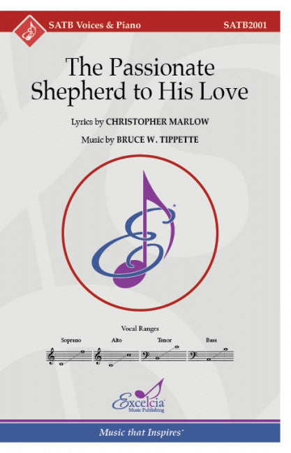 The Passionate Shepherd to His Love