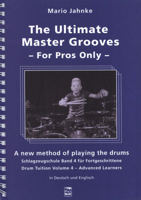 The Ultimate Master Grooves Vol. 4 For Pros Only Schlagzeugschule Band