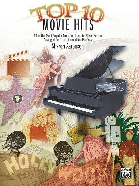 Top 10 Movie Hits 10 of the Most Popular Melodies from the Silver Scre