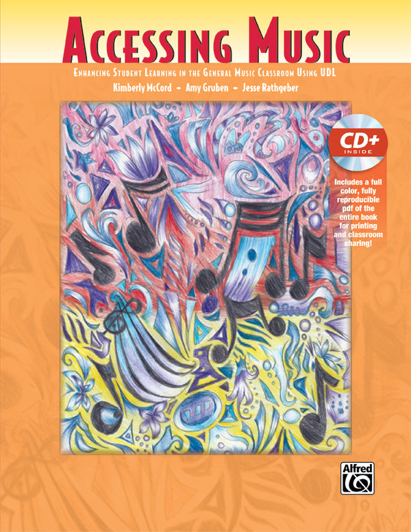 Accessing Music Enhancing Student Learning in the General Music Classr