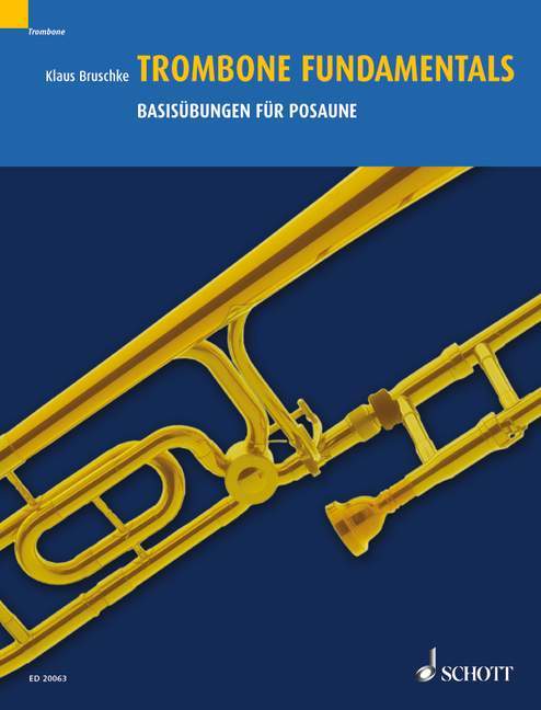 Trombone Fundamentals Breathing - Embouchure - Technique 長號 長號教材 朔特版